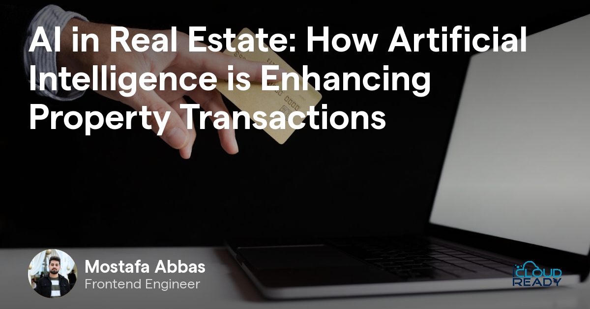 AI in Real Estate: How Artificial Intelligence is Enhancing Property ...